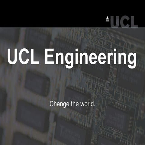 UCL Engineering Faculty deck (WIP) | PPT
