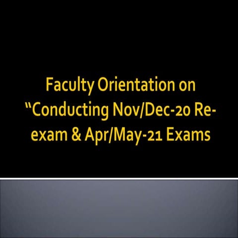 Faculty Orientation on exam conduction ppt | PPT
