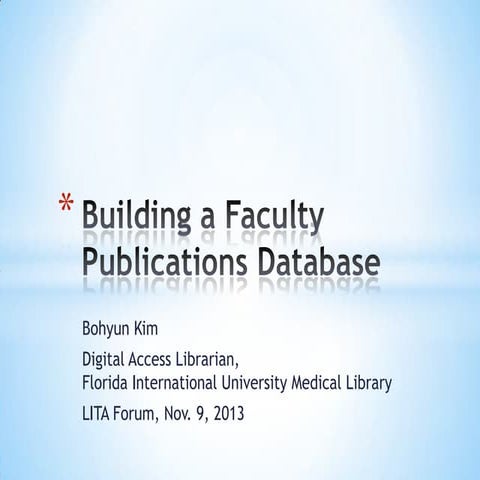 Building a Faculty Publications Database | PPT