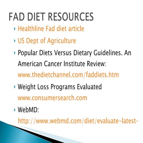 Fad diet resources | PPT