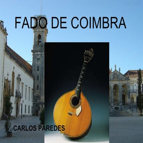 Fados de Coimbra | PPT