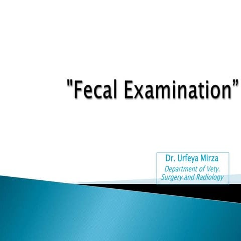 Faecal examination | PPTX