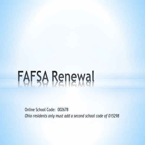 2015-16 FAFSA Renewal Instructions | PPTX