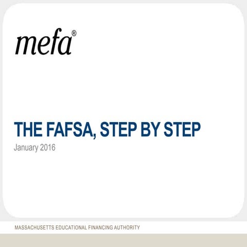 FAFSA Step-by-Step Slideshare | PPTX