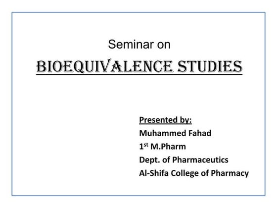 Bioavailability and bioequivalence | PPT