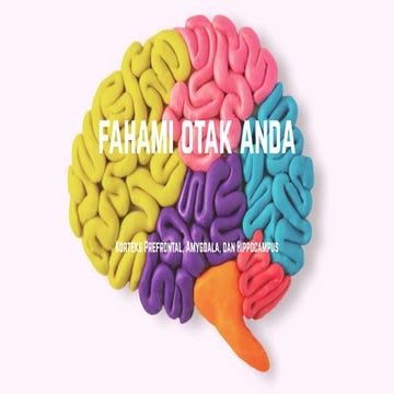 Fahami otak dan bahagian serta fungsinya | PPTX