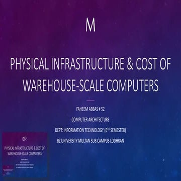 Physical infrastructure & cost of warehouse-scale computers - Faheem ...