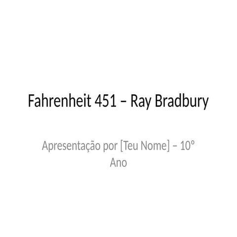 Fahrenheit_451_Presentation.pptxvvvvcvvv | PPTX