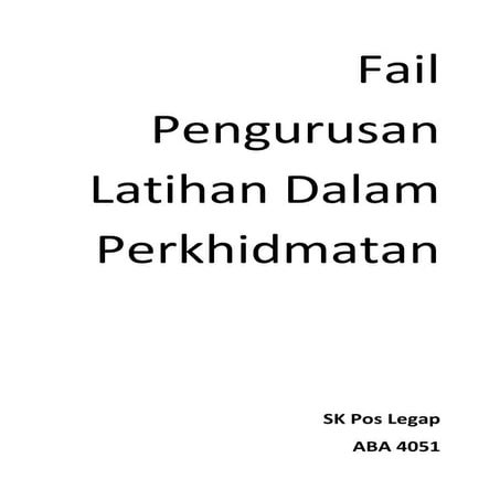 Fail pengurusan latihan dalam perkhidmatan | DOCX