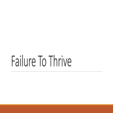 Failure to thrive | PPTX