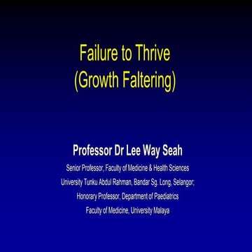 Failure to Thrive Ipoh DR16_7_22(1).pptx