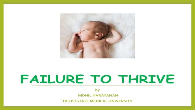Failure To Thrive With Notes
