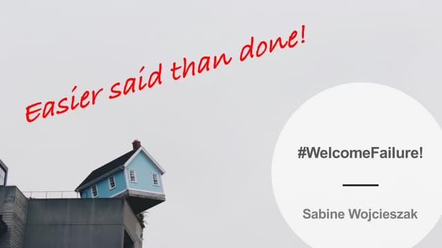 Welcome Failure at Welcome Failure at