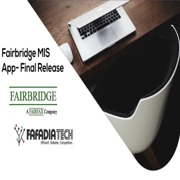 Fairbridge MIS App Final Release | PPT
