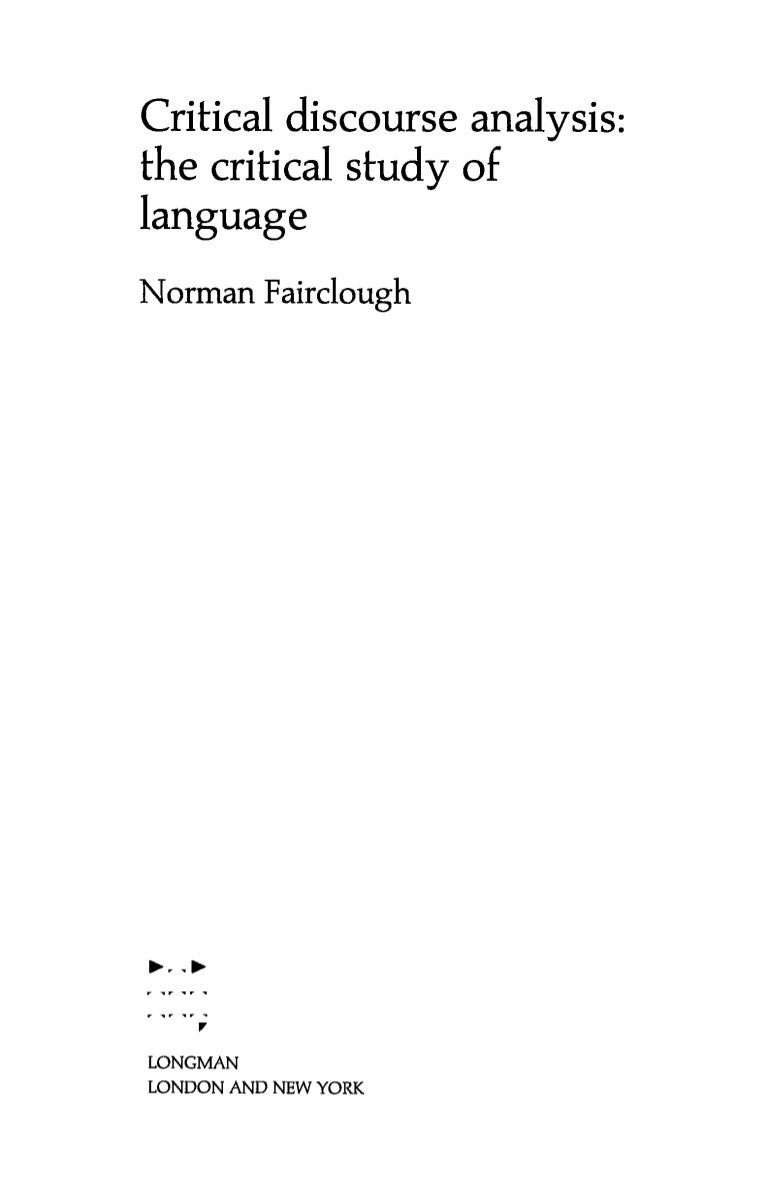 Fairclough Norman critical discourse analysis the critical study of fairclough-norman-critical-discourse-analysis-the-critical-study-of