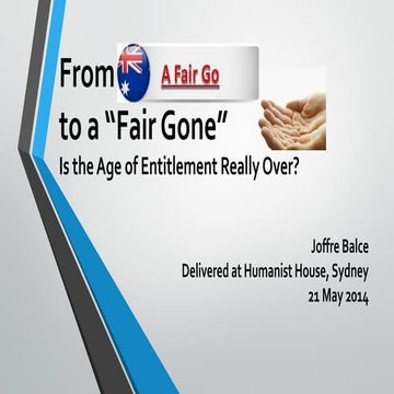 From Fair Go to "Fair Gone" (Is the Age of Entitlement Really Over in ...