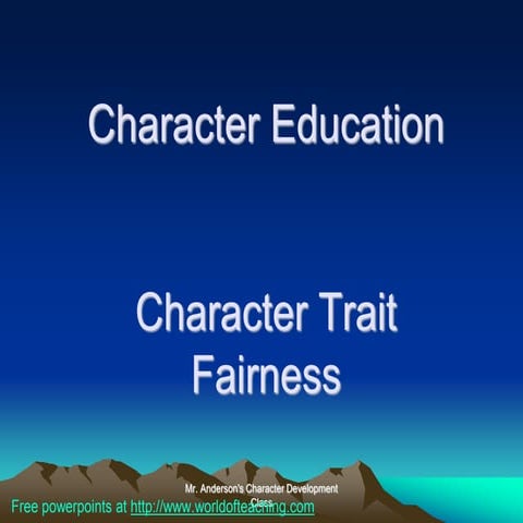 BMS Character Education - Fairness | PPT