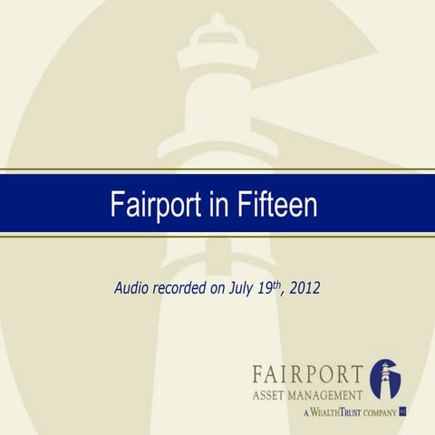 Fairport in Fifteen July 19, 2012 | PPTX