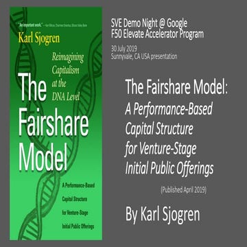 Fairshare Model presentation for F50's SVE Demo Night @ Google | PPT