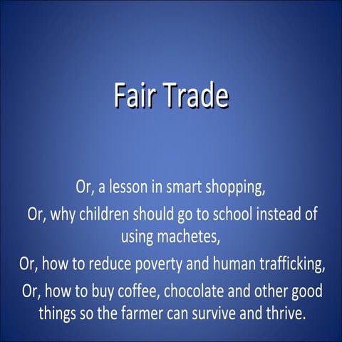 Fair Trade | PPT | Commodities | Economy