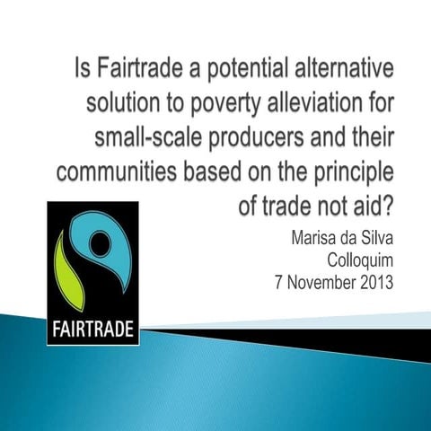 Is Fairtrade a potential alternative solution to poverty alleviation ...