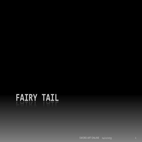 Fairy Tail | PPTX