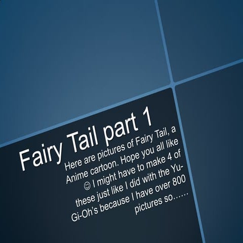 Fairy tail part 1 | PPT