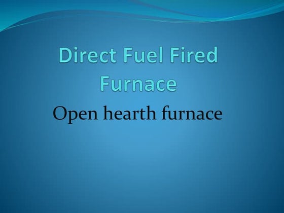 Steel Making: Lecture open hearth furnace | DOCX