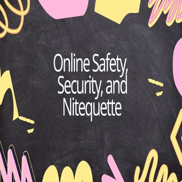 Online Safety, Security & Netiquette Report | PPT