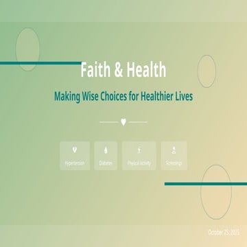 Faith & Health_ Making Wise Choices for Healthier Lives.pptx