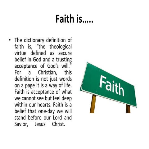 Faith Is | PPT