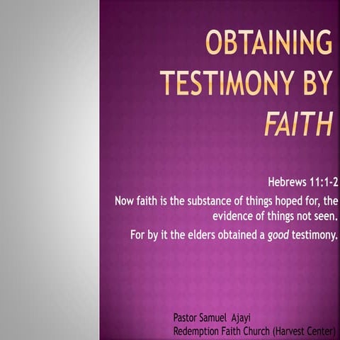 Obtaining Testimony by Faith | PPT
