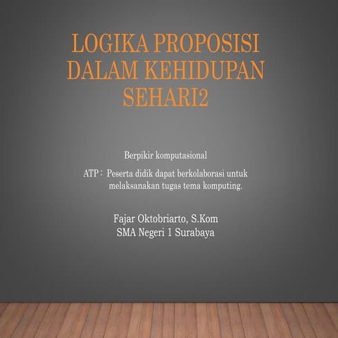 Fajar Okto Logika Proposisi.pptx