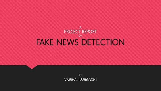 Fake News Detection 1pptx