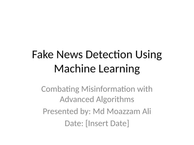 FAKE NEWS DETECTION PPT | PPTX