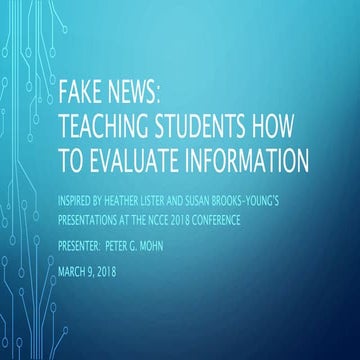 Fake_News_Teaching_Students_How_to_Evaluate_Resources.pptx