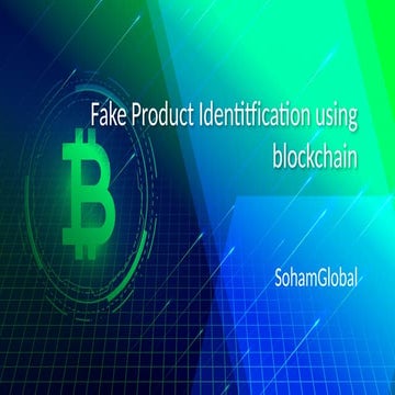Fake product Identification System using BLock chain.pptx