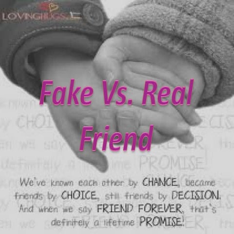 Fake vs. real friends | PPT