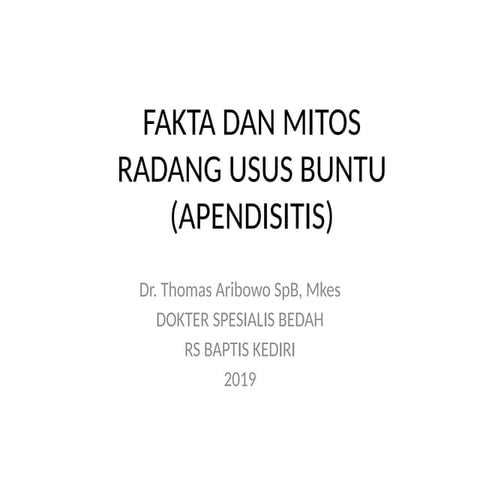 FAKTA DAN MITOS radang usus buntu apendisitis.pptx