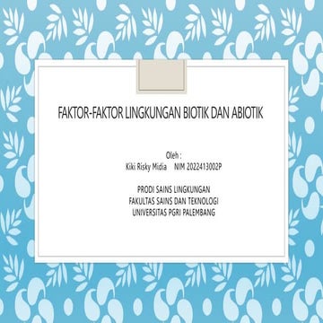 Faktor-Faktor Lingkungan Biotik dan Abiotik.pptx