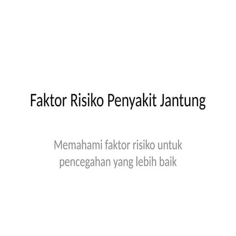 Faktor_Risiko_Penyakit_Jantung_dengan_Gambar.pptx