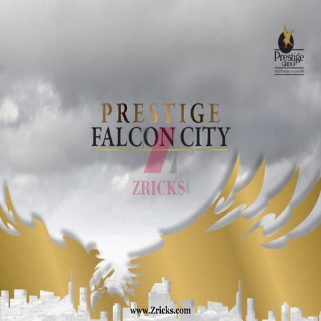 Prestige Falcon City Brochure - Zricks.com