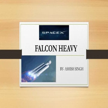 Falcon heavy Reusable Launch Vehicle- SpaceX | PPTX