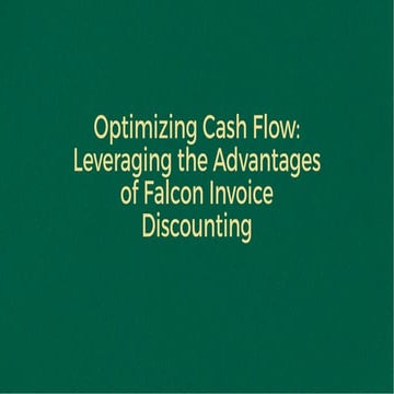 Falcon Invoice Discounting: Unlock Your Business Potential | PPT