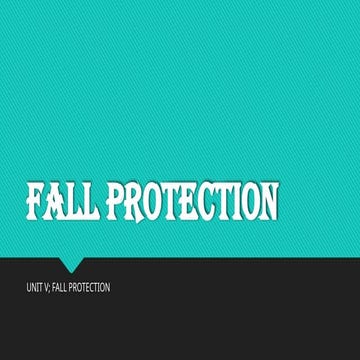 Safety Engineeringz-FALL-PROTECTION.pptx