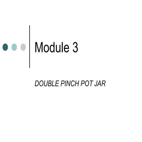 Elongated Pinch Pot Project | PPT