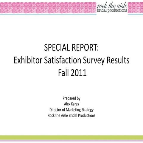 SPECIAL REPORT: Exhibitor Satisfaction Survey Results | PDF