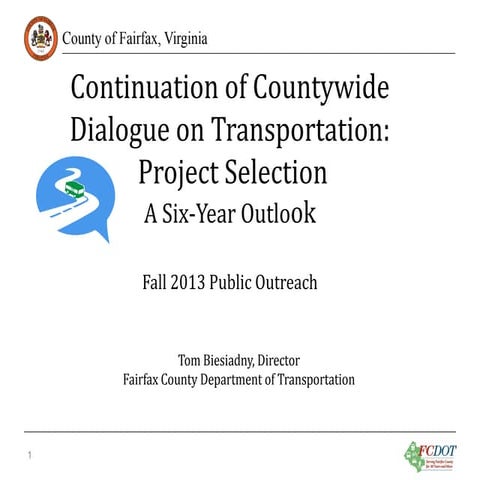 Continuation of Countywide Dialogue on Transportation: Project ...