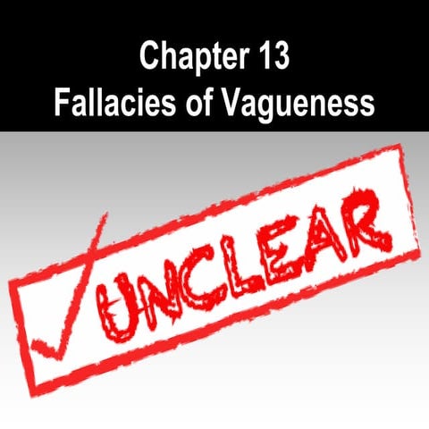 Critical Thinking: Fallacies of Vagueness | PPT