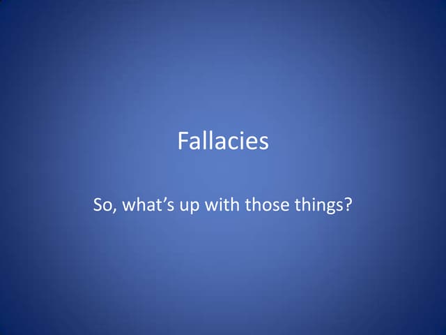 Fallacies.pptx English 9 slide deck presentation | PPTX